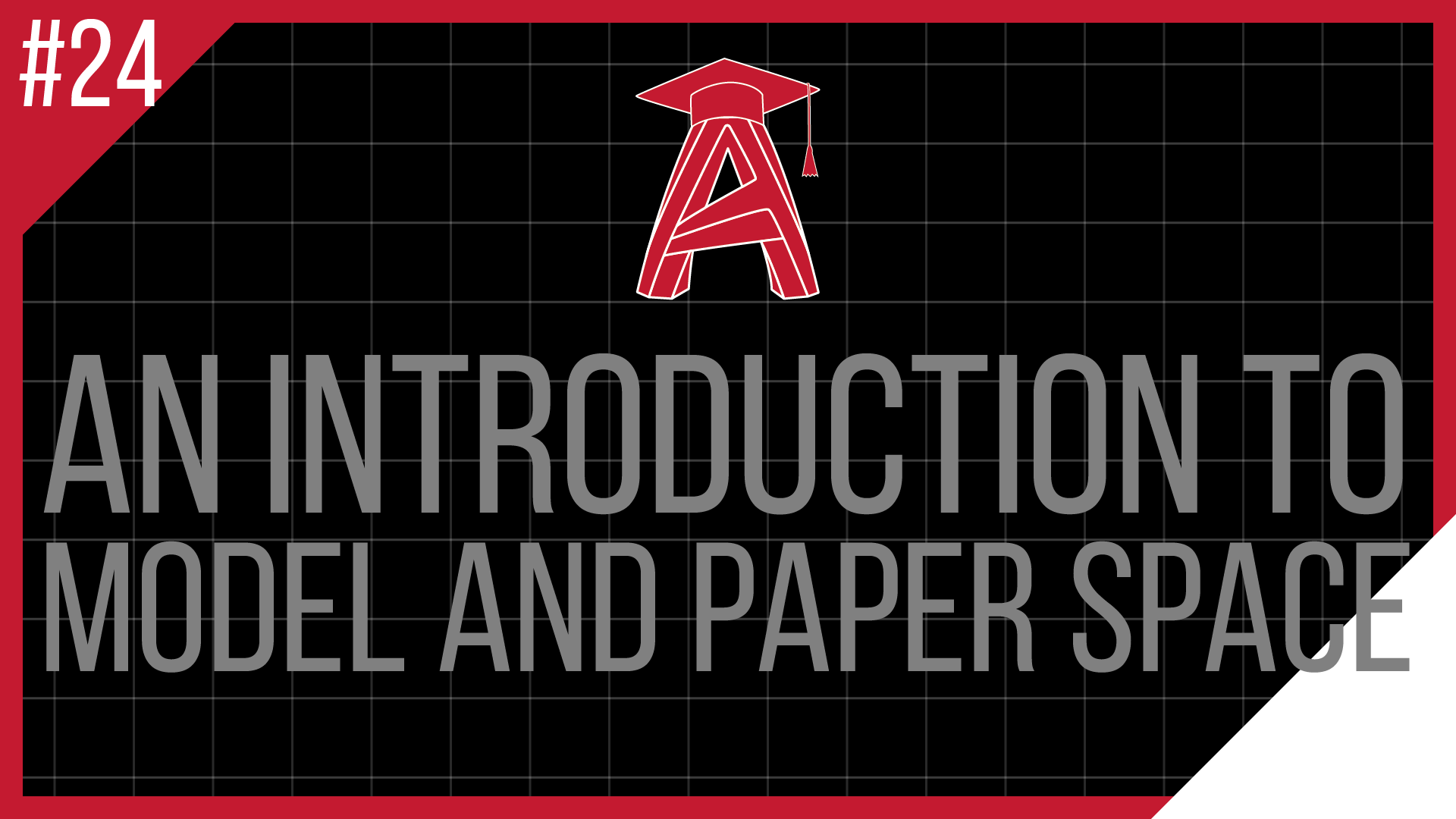 An Introduction To Model And Paper Space AutoCAD Student