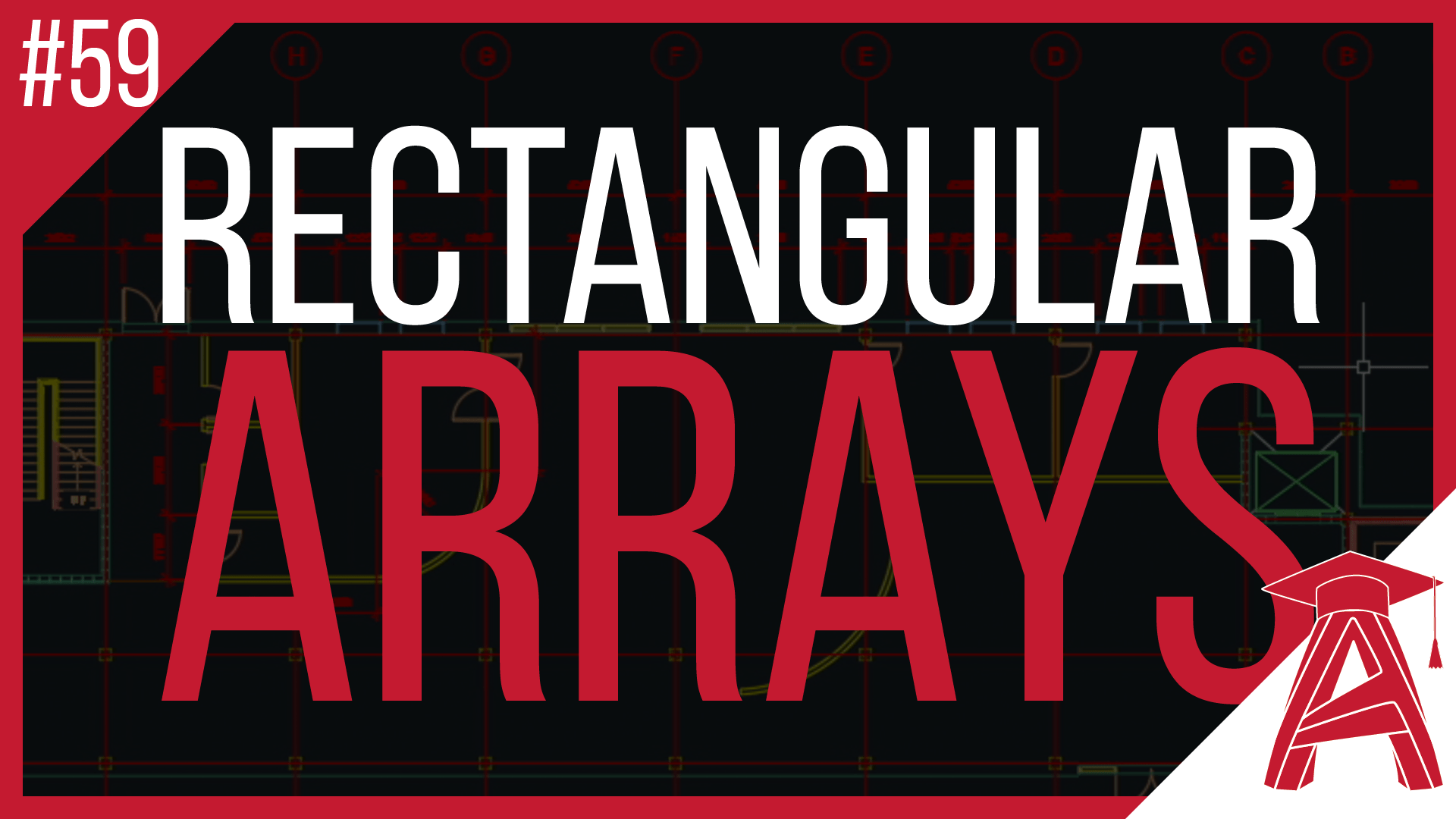 Rectangular Arrays Autocad Student
